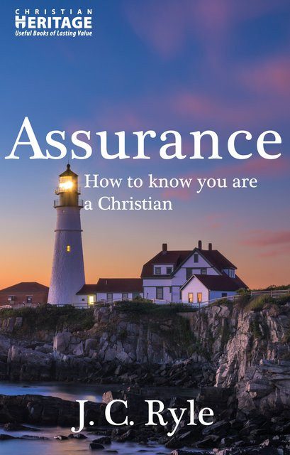 Assurance - How to know you are a Christian - Christian Bookshop