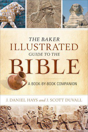 The Baker Illustrated Guide to the Bible - Christian Bookshop